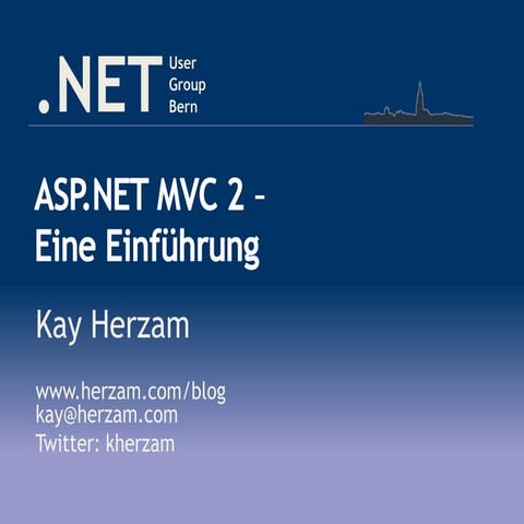 ASP.NET MVC 2 - Eine Einführung | PPT