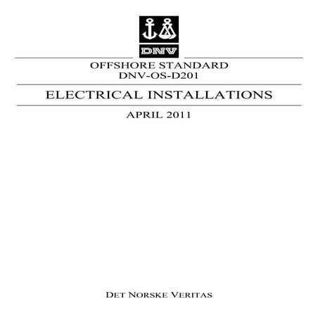 DNV Electrical Installations Standard DNV OS D201 April 2011 | PDF
