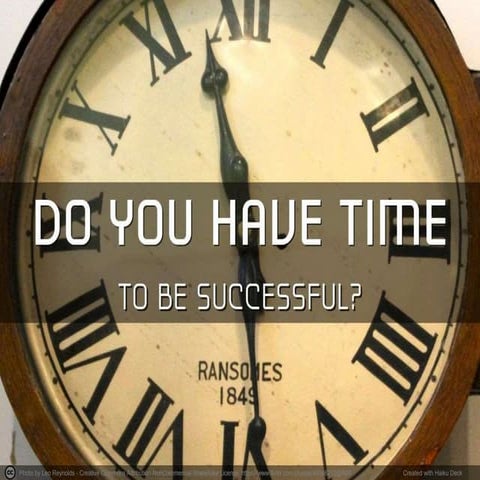 Do you-have-time to be successful? | PPTX