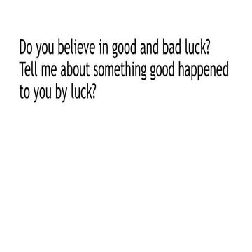 Bad Luck & Good Luck | PPT