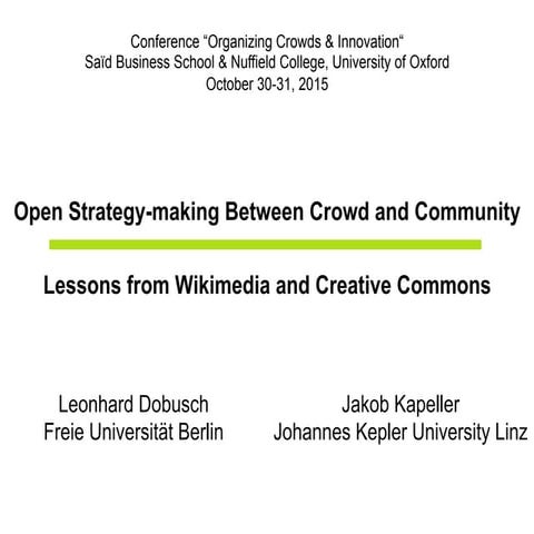 Open Strategy-making Between Crowd and Community | PPT