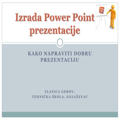 Kako napraviti dobru power point prezentaciju | PPSX