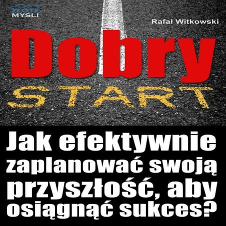 Dobry start / Rafał Witkowski | PDF