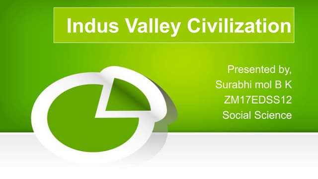 Indus valley civilization slides | PPTX