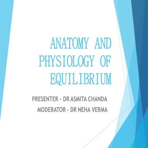 Physiology of equilibrium & balance | PPT