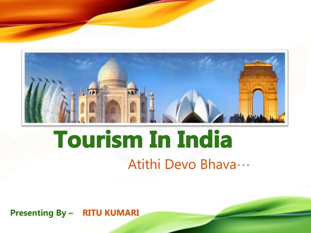Tourism in India (ppt) | PPTX