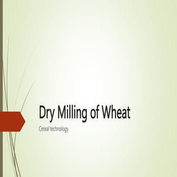 Wheat milling | PPTX