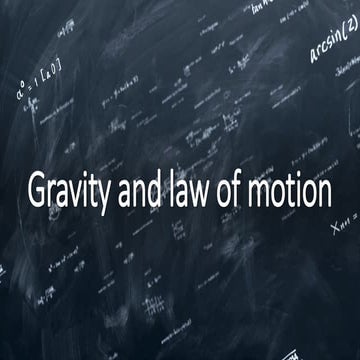 Gravity and law of motion | PPT