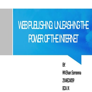 Web Publishing Unleashing the Power of the Internet | PPT