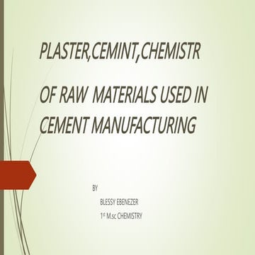 cementing raw materials plaster gypsum cement.pptx