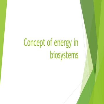 Concept of energy in biosystems. Metabolism, biochemistry etc | PDF
