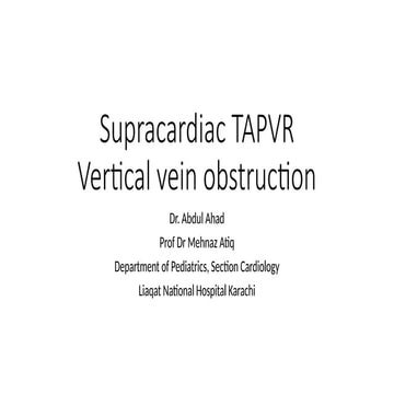 TAPVR with vertical vein obstruction.... | PPT