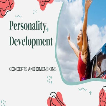 Personality development it's dimension and concepts | PPT