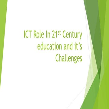 ICT role in 21st century education and its challenges | PPT