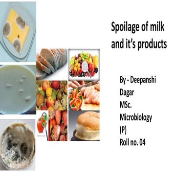 Spoilage of milk and it's products..pptx