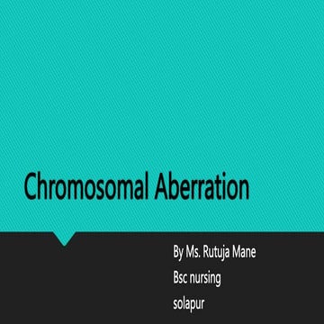 Structural Chromosomal aberrations (Change in Structure of Chromosome ...