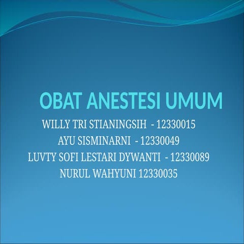 Obat anestesi umum general anesthesia drug | PPT