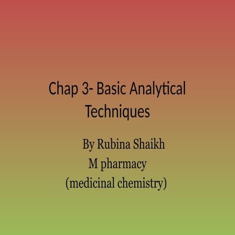 Class 11th chemistry Basic Analytical techniques..pptx
