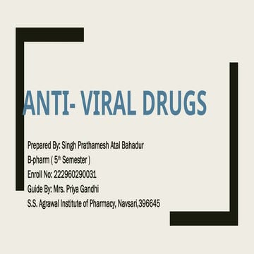 Anti-Viral Drugs with 5 Marketed Preparation..pptx