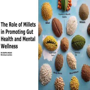 Millets and gut health and mental health | PDF