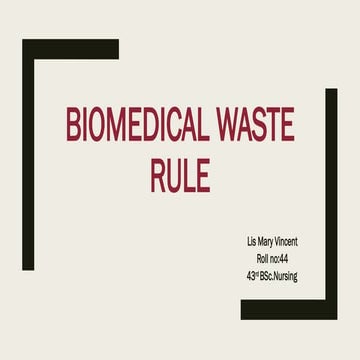 Biomedical waste management amendment rules 2018 | PPTX