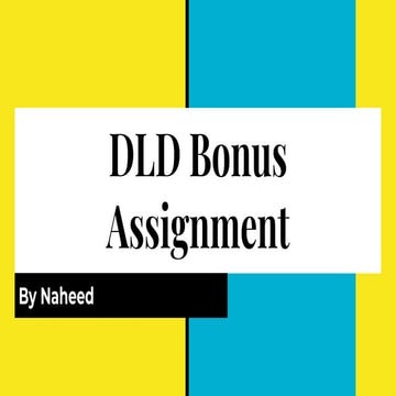 Naheed Tabbassam bonus assignment DLD | PPT