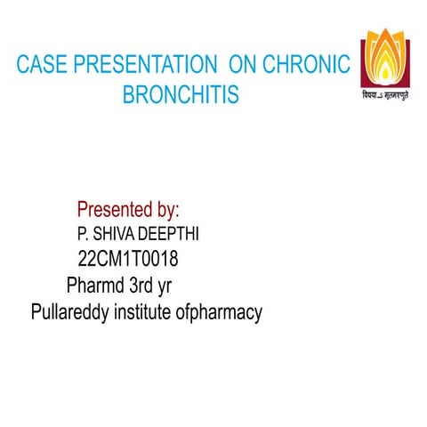Case presentation on chronic bronchitis. | PPTX