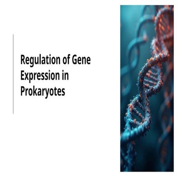 Regulation of gene expression in prokaryotes.pptx