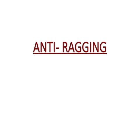 Ragging class for colleges and schools rules | PPTX