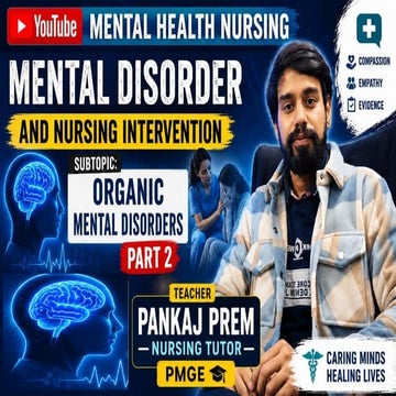 Organic Mental Disorders: Delirium and Dementia by pankaj sir | PDF