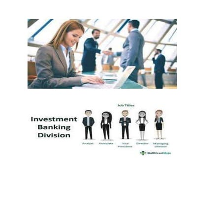 Investment banking 101: What investment bankers actually ... | DOCX