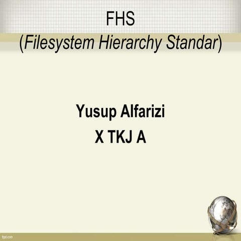 Filesystem Hierarchy Standar | PPTX