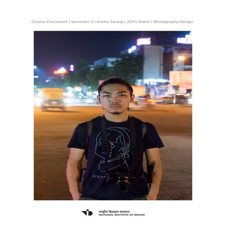 Documentation for semester 3, Photography Design, National Institute of ...