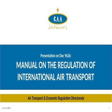 Doc 9626.MANUAL ON THE REGULATION OF INTERNATIONAL AIR TRANSPORT | PPTX