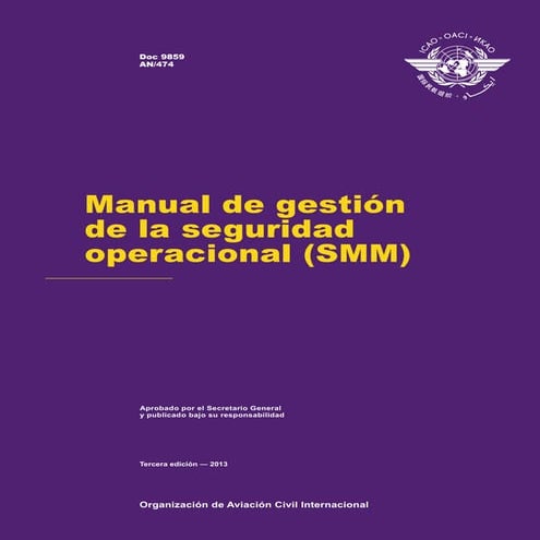 Doc 9859 manual de gestion de la seguridad operacional 3rd edicion ...