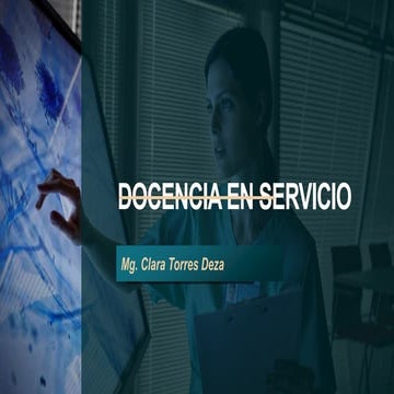 Docencia en servicio a nivel de la salud | PPTX