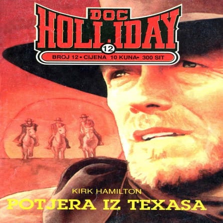 Doc holliday (mp) 012 kirk hamilton - potjera iz teksasa (drzeko & folpi & emeri)(1 mb) | PDF