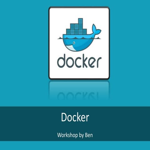 Docker workshop | PPT