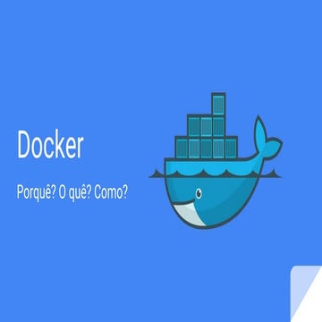Docker - Subindo sua aplicação e banco em segundos | PDF