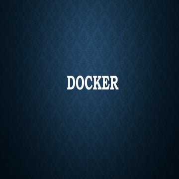 A Simple And Easy Way To Learn Docker Containerisation Pptx Operating Systems Computer
