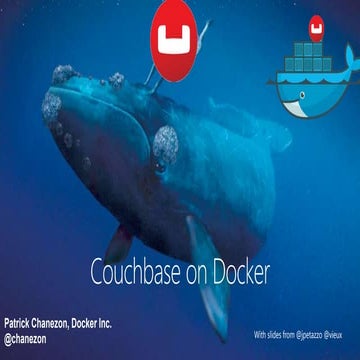 Couchbase on Docker - Couchbase Connect 2015 | PPT