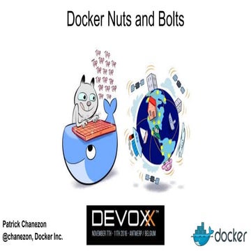 Devoxx 2016 Docker Nuts And Bolts Ppt