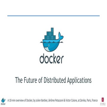 Docker The Future Of Distributed Applications Docker Tour De France 2014 Ppt