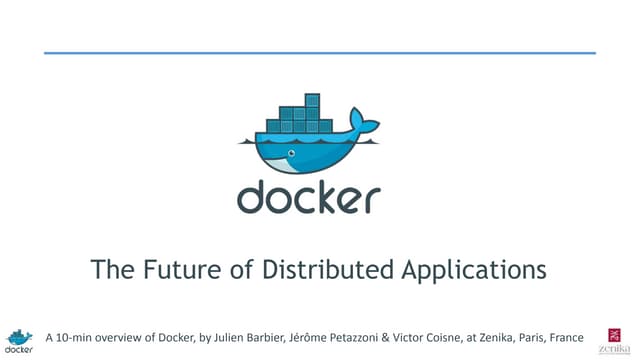 Docker The Future Of Distributed Applications Docker Tour De France 2014 Ppt