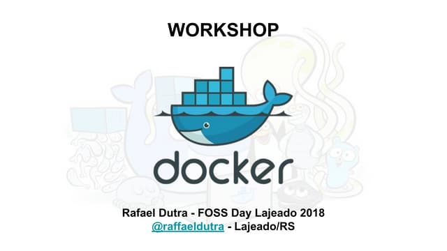 Docker workshop | PPT Docker workshop | PPT