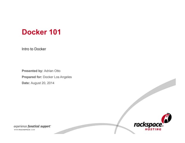 Docker 101 Intro To Docker Ppt