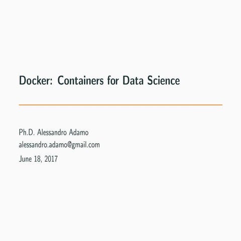 Docker Containers For Data Science Ppt