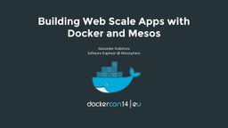 Mesos ♥ Docker | PPT
