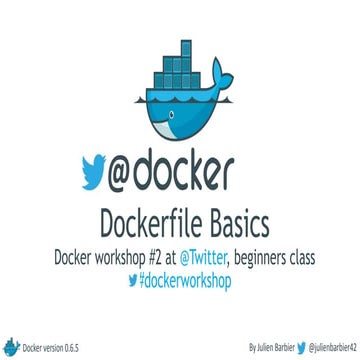 Dockerfile Basics Workshop #2 | PPT | Free Download