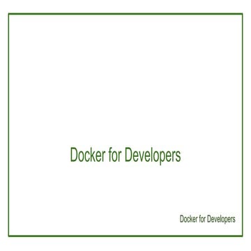Docker for Developers.pdf | Operating Systems | Computer Software and ...